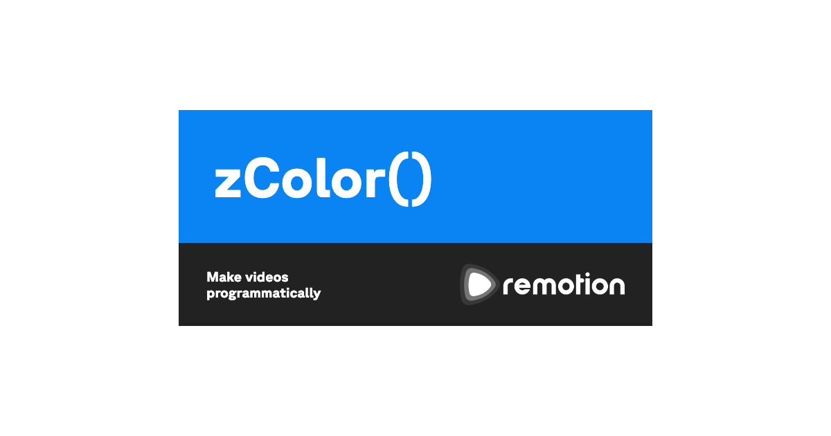 zColor() | Remotion 中文文档(unofficial)